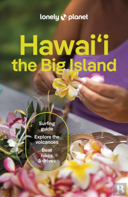Lonely Planet Hawaii The Big Island, de Jade Bremner, Meghan Miner ...
