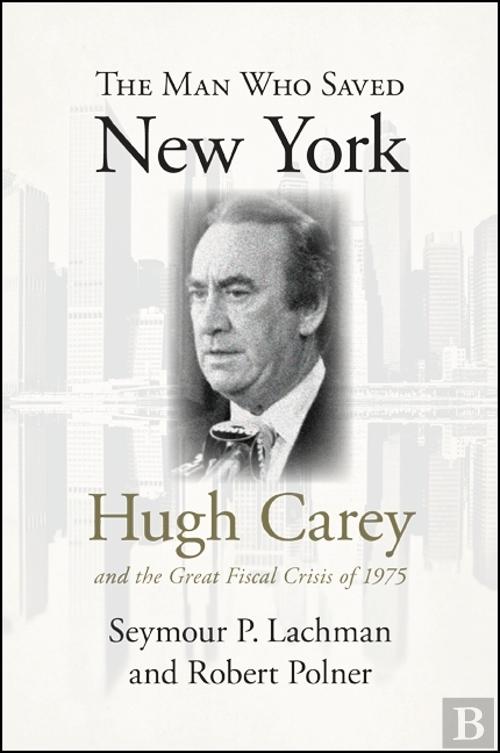 Man Who Saved New York, de Robert Polner, Seymour P. Lachman - eBook