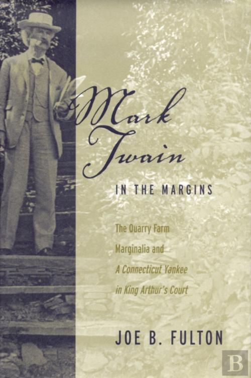 Mark Twain In The Margins, de Joe B. Fulton - Livro