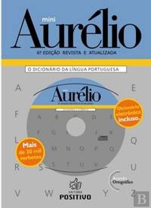 Mini Aurélio O Dicionário da Língua Portuguesa (7.ª Edição) - Livro ...