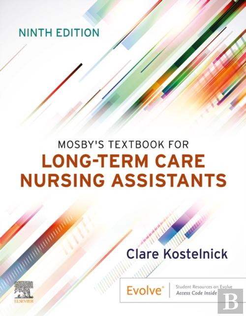 Mosby'S Textbook For Long-Term Care Nursing Assistants - E-Book, Clare ...