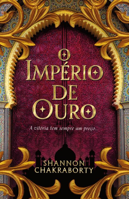 O Império de Ouro, de Shannon Chakraborty - Livro