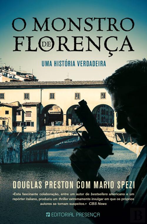 O Monstro de Florença, de Mario Spezi, Douglas Preston - Livro