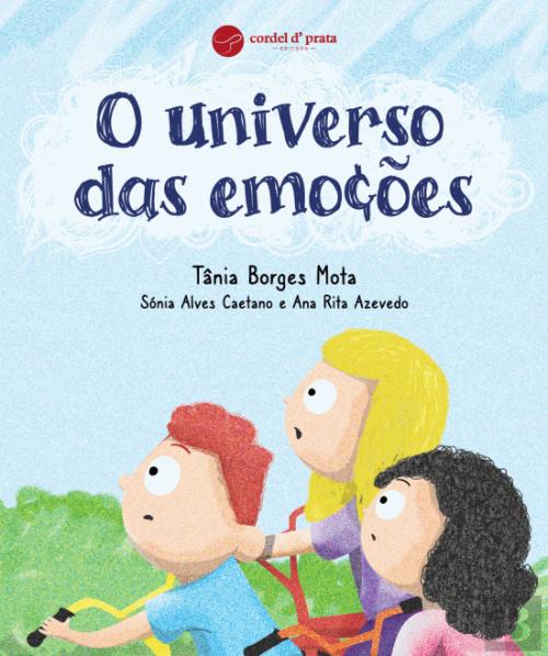 O Universo das Emoções, de Tânia Borges Mota - Livro