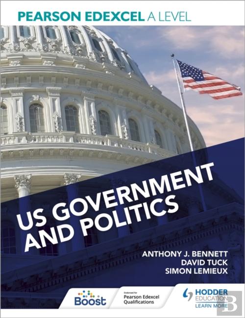 Pearson Edexcel A Level Us Government And Politics, de Anthony J ...