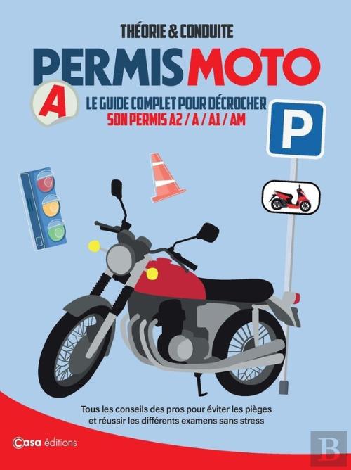 Permis Moto : Le Guide Complet Pour Décrocher Son Permis A2, A, A1, Am ...