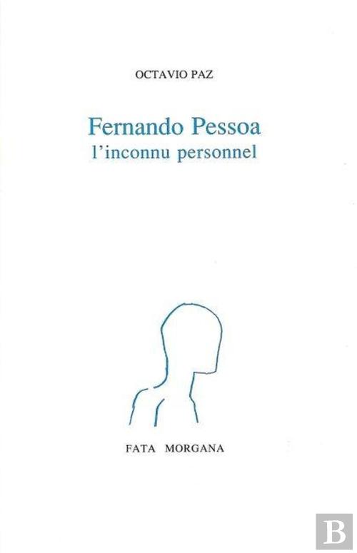 Pessoa Ou L'Inconnu Personnel, de Octavio Paz, Juan Soriano - Livro