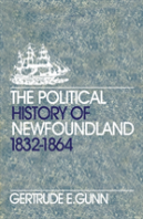 Political History Of Newfoundland, 1832-64, de Gertrude E. Gunn - Livro