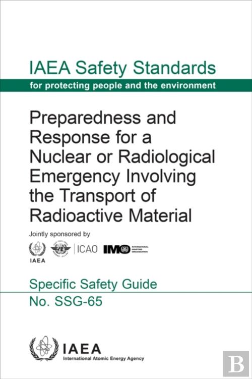 Preparedness And Response For A Nuclear Or Radiological Emergency ...