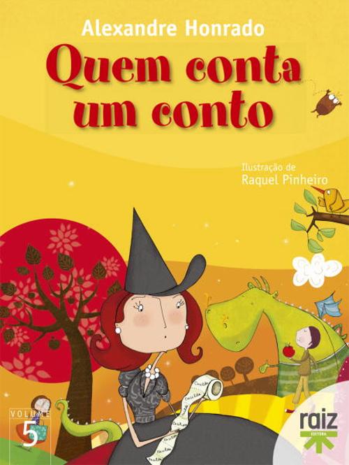Quem conta um conto - Volume 5, Alexandre Honrado - Livro - Bertrand