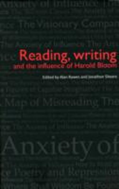 Reading, Writing And The Influence Of Harold Bloom, de Jonathon Shears ...