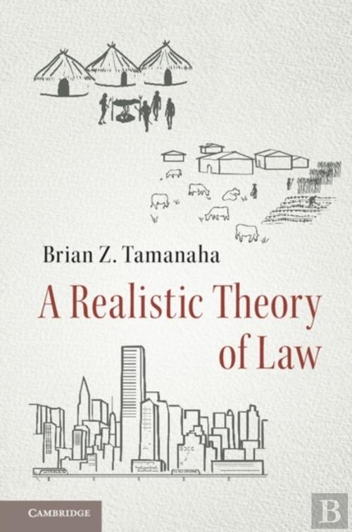 Realistic Theory Of Law, de Brian Z. Tamanaha - eBook