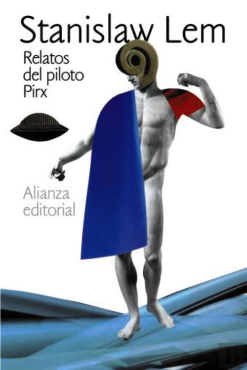 Relatos Del Piloto Pirx, de Stanislaw Lem - eBook