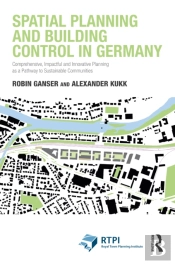 Spatial Planning And Building Control In Germany, de Robin Ganser - Livro