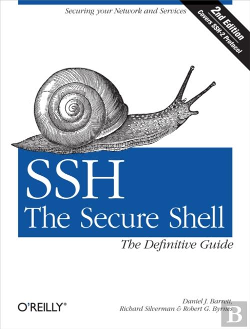 Ssh, The Secure Shell: The Definitive Guide, de Daniel J. Barrett ...