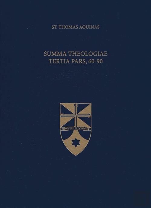 Summa Theologiae Tertia Pars, 60-90, Thomas Aquinas - Livro - Bertrand