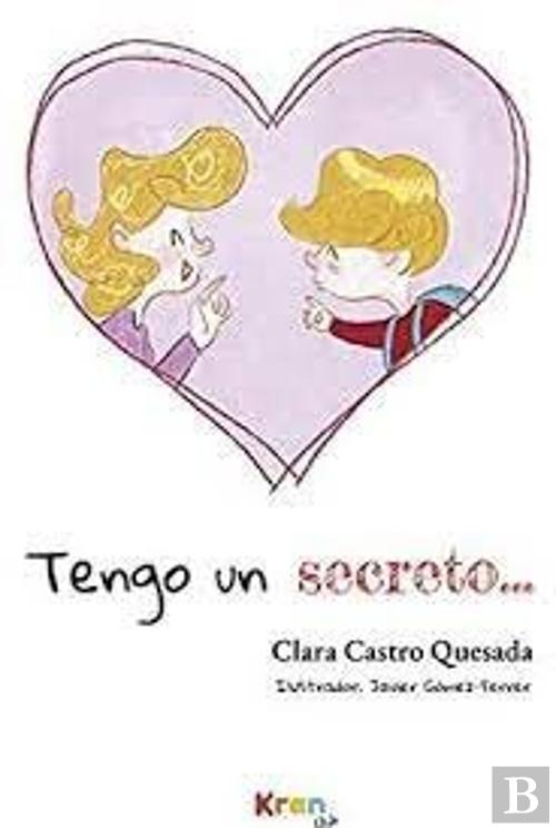 Tengo Un Secreto, de Clara Castro Quesada - Livro