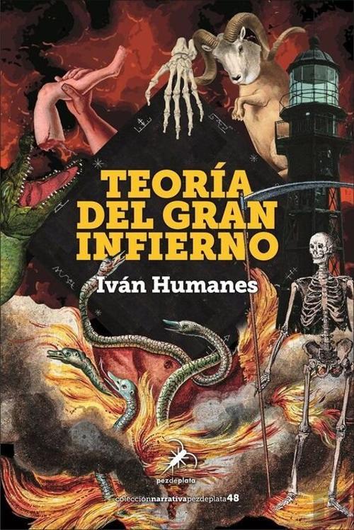 Teoria Del Gran Infierno, Ivan Humanes - Livro - Bertrand