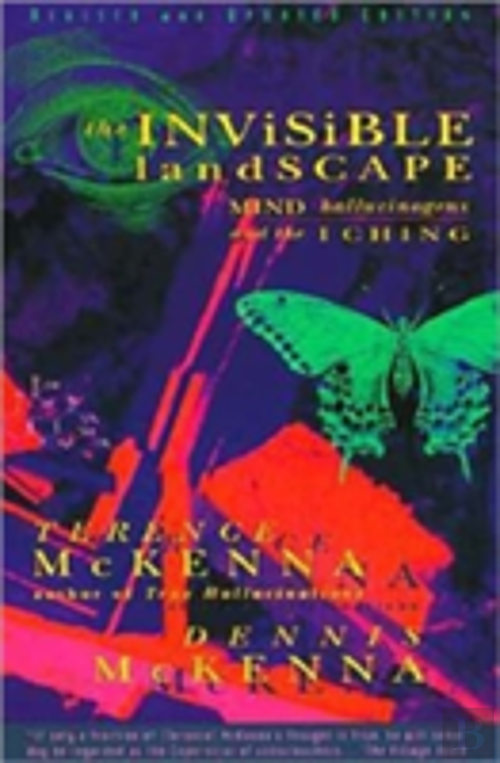 The Invisible Landscape, D Mckenna, T Mckenna - Livro - Bertrand