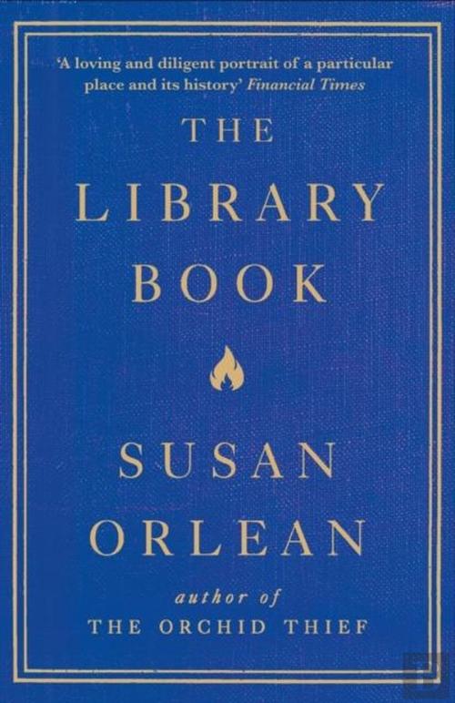 The Library Book, Susan Orlean - Livro - Bertrand