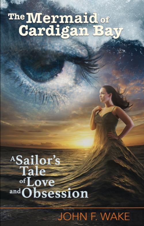 The Mermaid Of Cardigan Bay, de John F. Wake - Livro