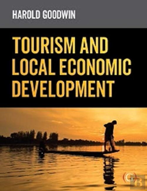 Tourism And Local Economic Development, de Harold (Emeritus Professor ...