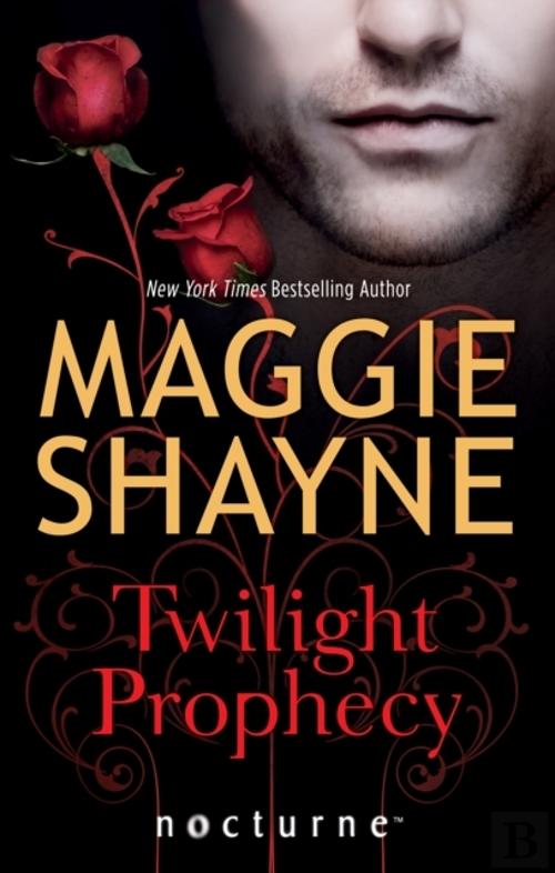 Twilight Prophecy (Mills & Boon Nocturne) (Children Of Twilight, Book 1 ...