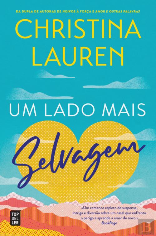 Um Lado Mais Selvagem, de Christina Lauren - Livro
