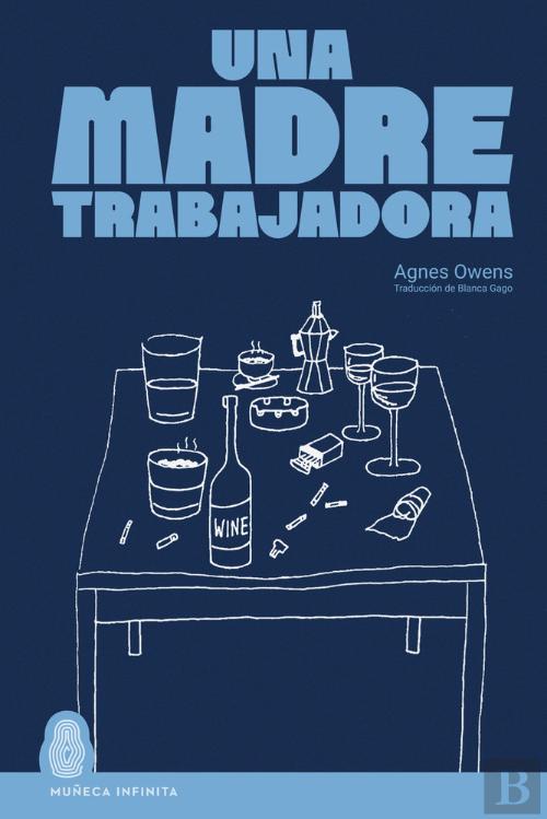 Una Madre Trabajadora, de Agnes Owens - Livro
