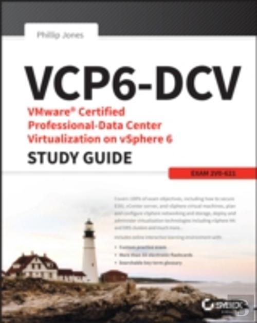 Vmware Certified Professional Data Center Virtualization On Vsphere 6.7 ...