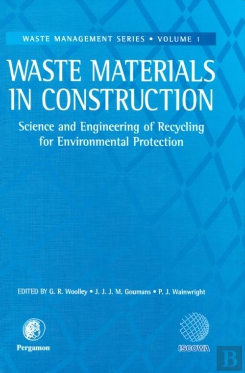 Waste Materials In Construction - eBook - Bertrand