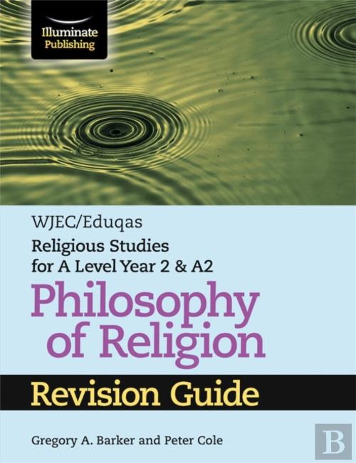 Wjec/Eduqas Religious Studies For A Level Year 2 & A2 - Philosophy Of ...