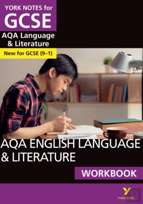 York Notes For Gcse Aqa English Language And Literature Workbook, de ...